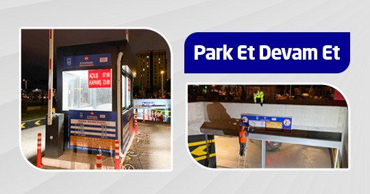 “park Et Devam Et” Sistemi Kuruldu